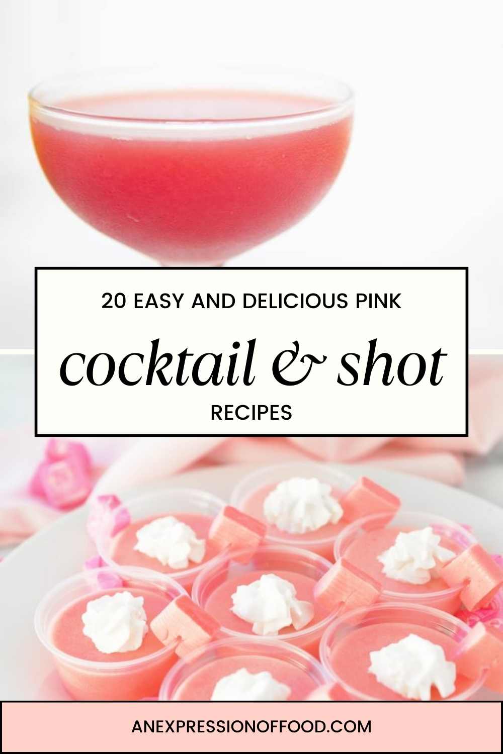 The Best Pink Cocktails and Shots | For Every Occasion! - An Expression ...
