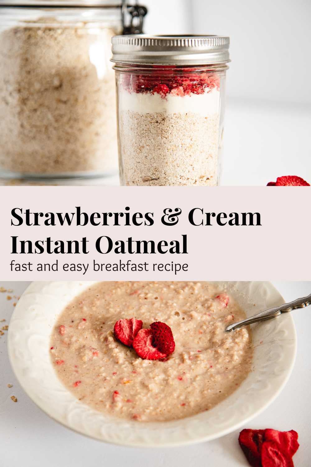Strawberries and Cream Instant Oatmeal Recipe - An Expression Of Food