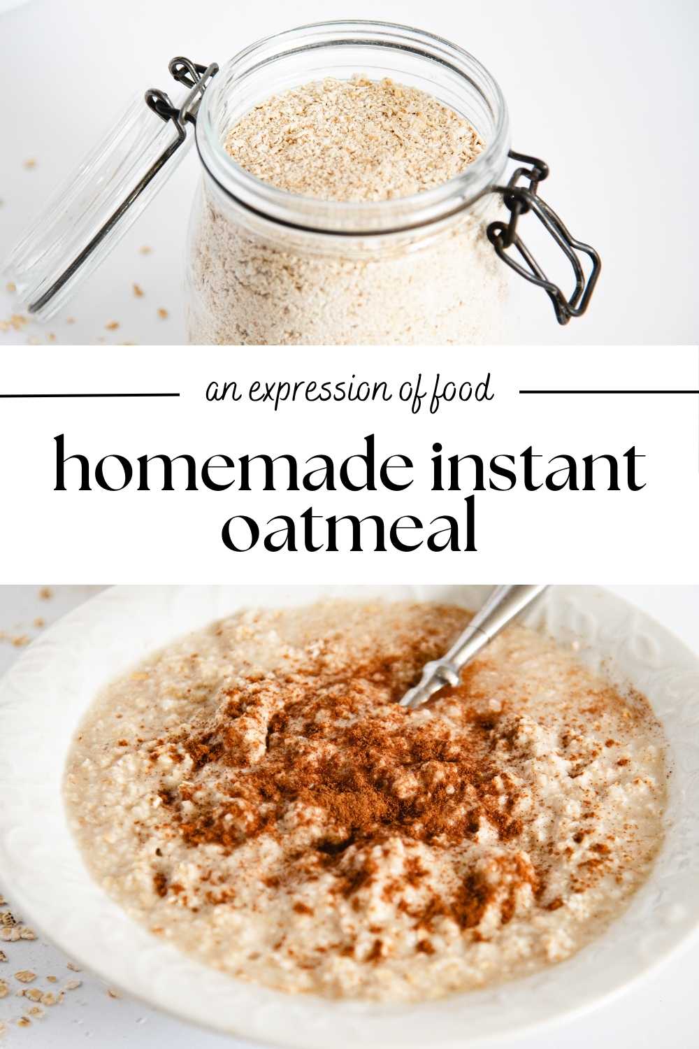 Easy Homemade Instant Oatmeal Recipe - An Expression Of Food