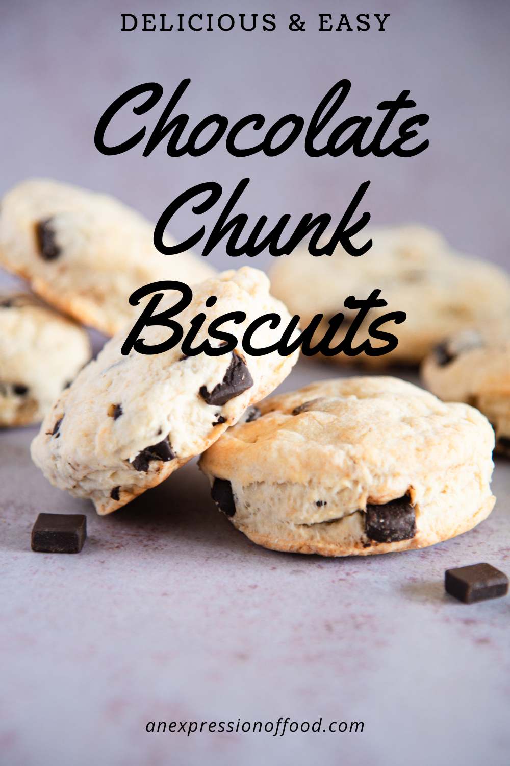 Chocolate Chunk Biscuit Recipe - An Expression Of Food